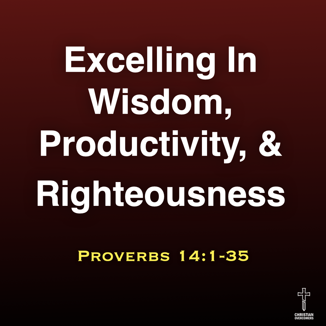 Wisdom's House and Its 7 Pillars Explained - Christian Overcomers